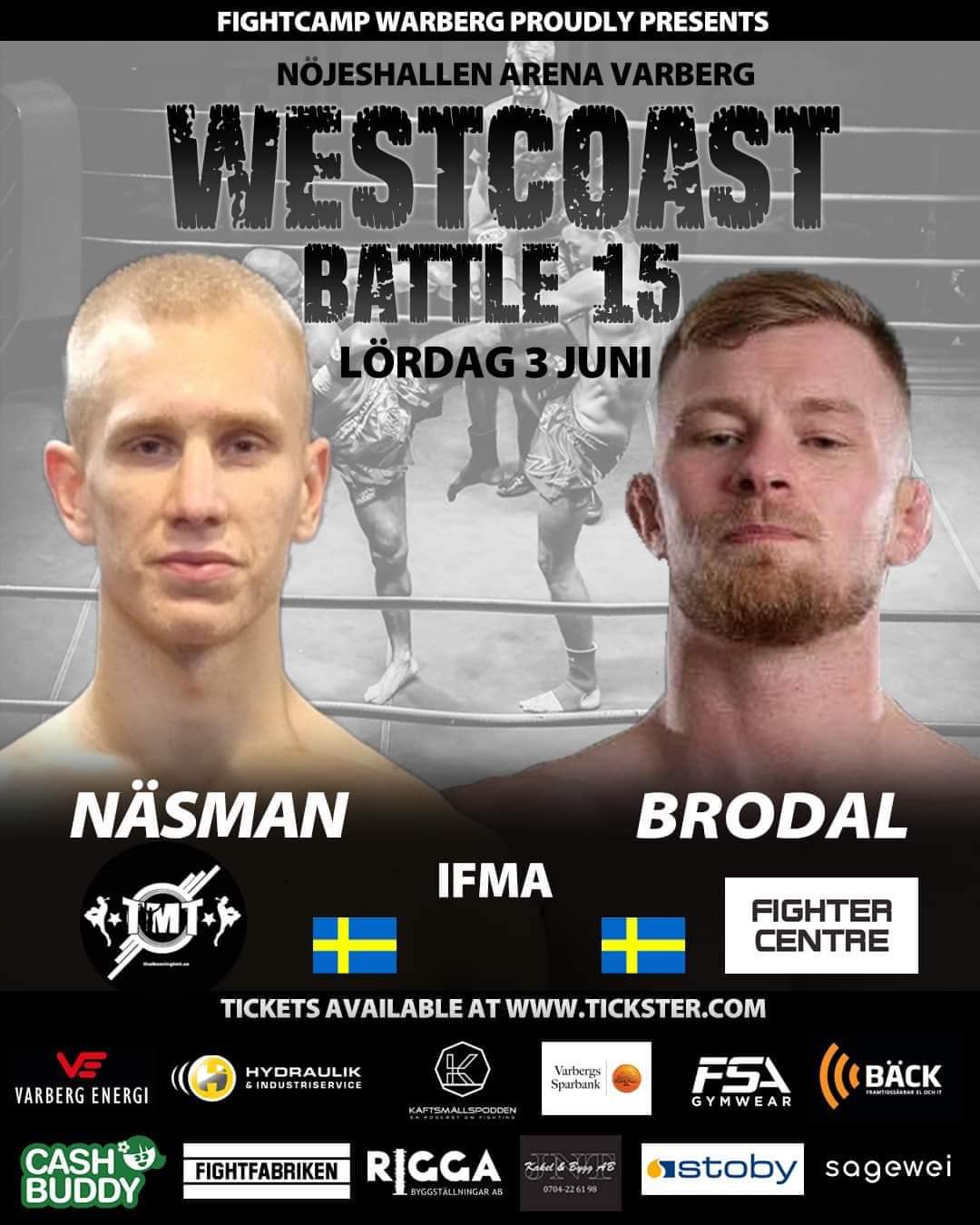 Match för Brodal på Westcoast Battle 15 - Fighter Centre Göteborg